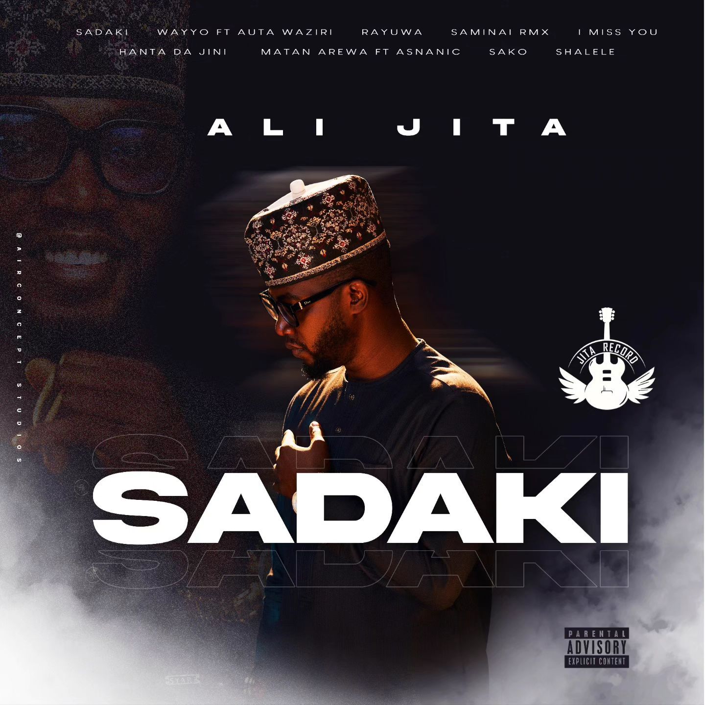 ALBUM : Ali Jita - Sadaki Ep - HausaLoaded.com | Best African Hausa ...